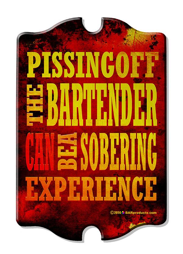 Kolorcoat™ Wood Bar Sign - Tavern Shaped - Piss Off Bartender – Bar ...